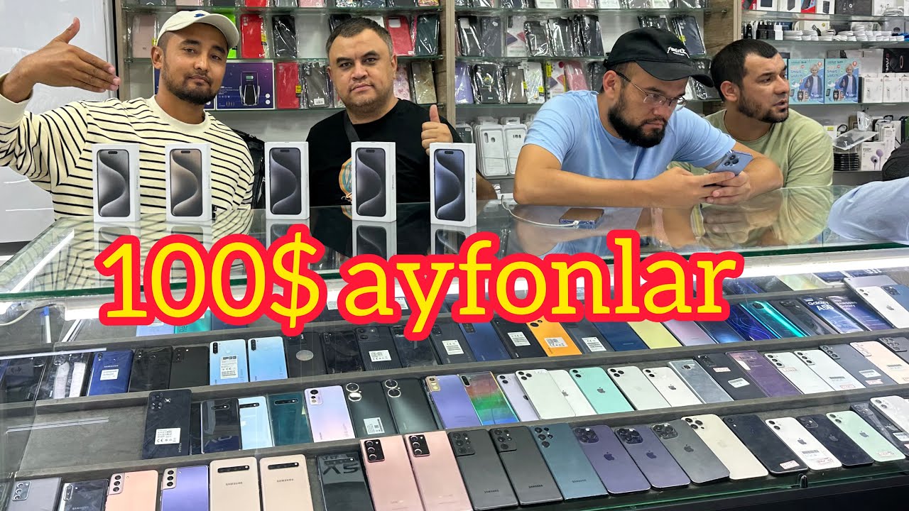 100$ dan iPhone Ayfon 15 narxlari Malika BOZORI 2023 - YouTube