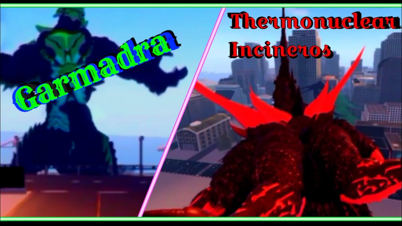 GARMADRA VS THERMONUCLEAR INCINEROS EPIC BATTLE [Kaiju Universe] - YouTube