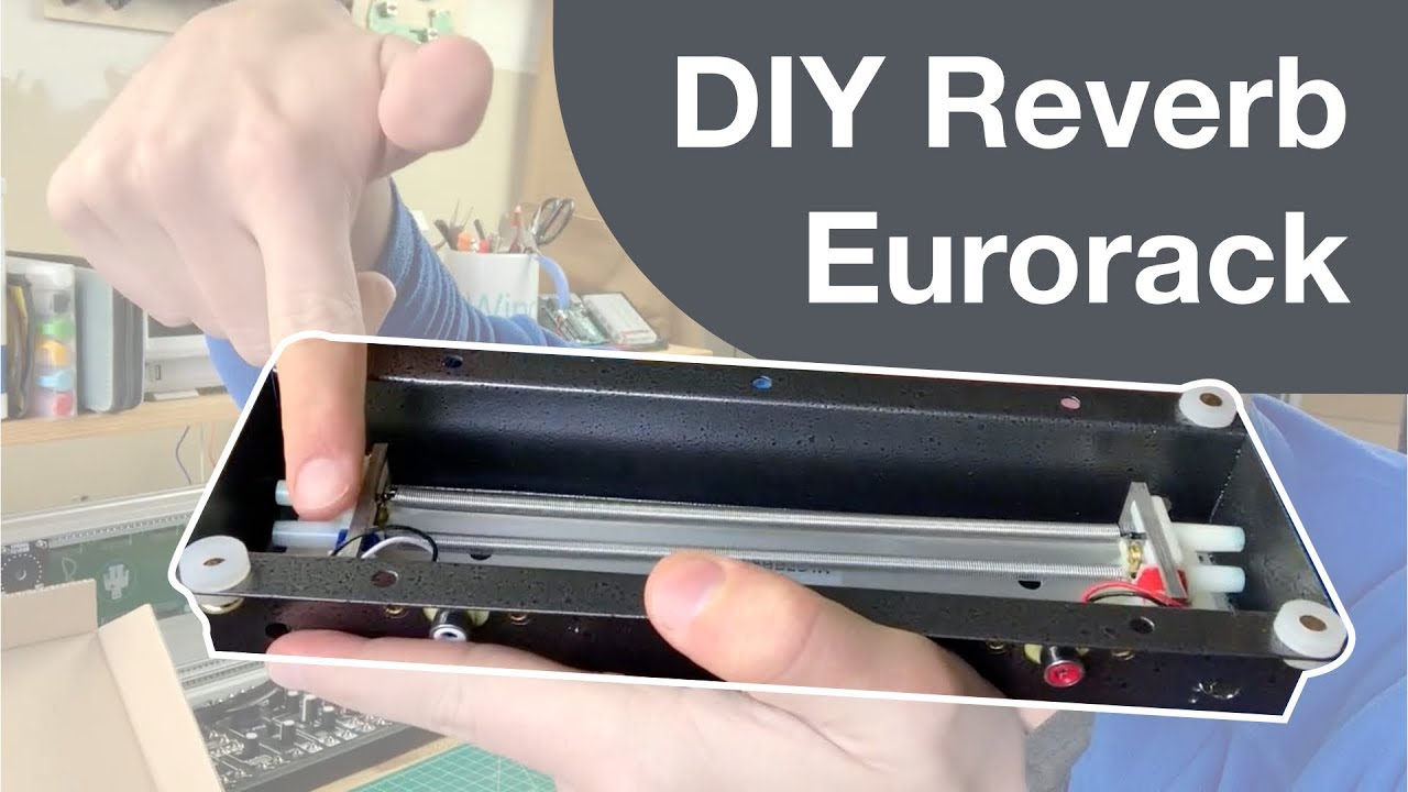 Befaco Spring Reverb Build - YouTube