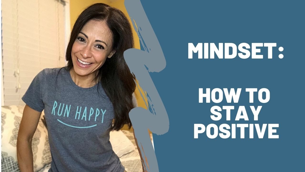 How to Stay Positive - YouTube