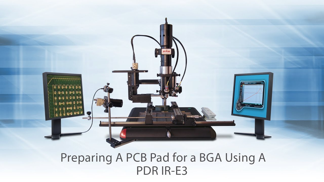 Preparing a BGA PCB Pad with a PDR IR-E3 - YouTube
