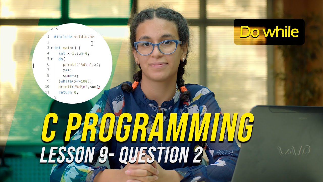 C Programming Do While Lesson 9 Q2 Jannah Ayman YouTube c-programming-do-while-lesson-9-q2-jannah-ayman-youtube