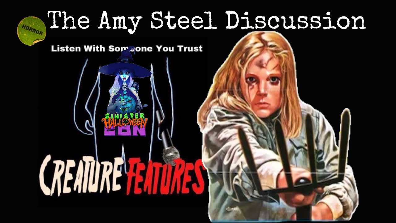 The Amy Steel Discussion @sinistercreaturecon2092 (2025) - YouTube
