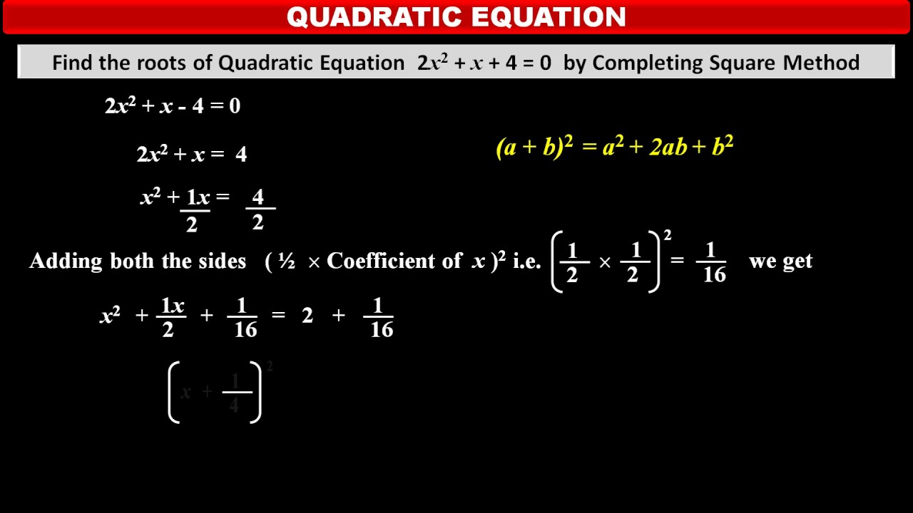 6 By Completing Square Method Find The Roots Of Quadratic Equation