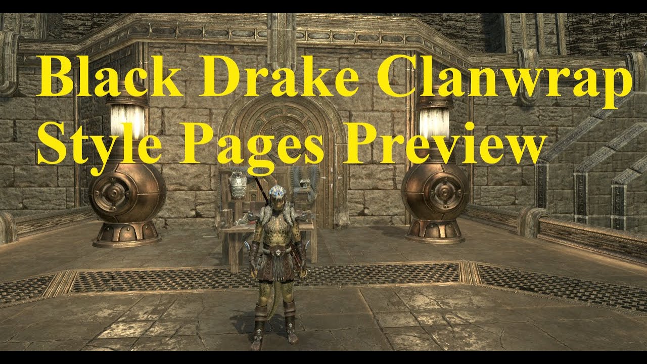 ESO Black Drake Clanwrap Style Preview - YouTube