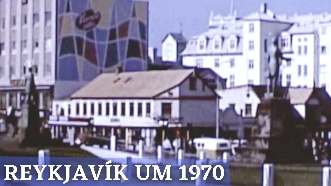 Reykjavik um 1970 - Loftmyndir og bæjarstemming þess tíma - YouTube