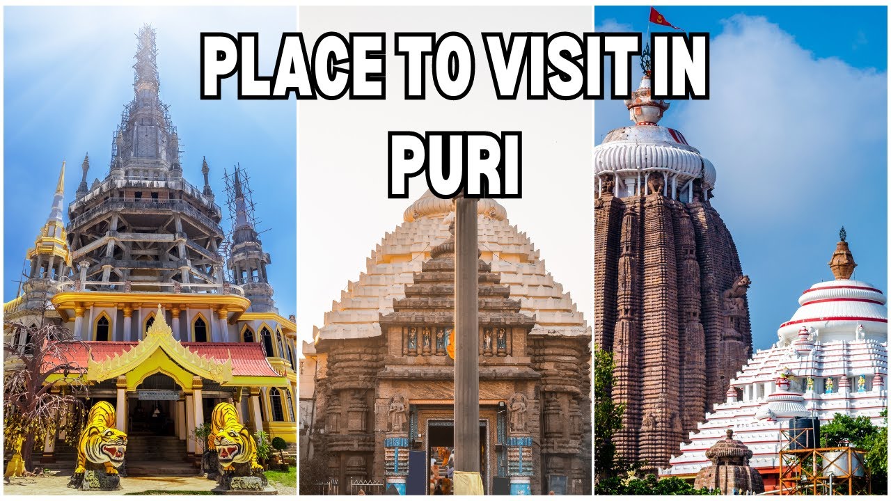 Exploring the Spiritual and Cultural Wonders of Puri, India | Must ...