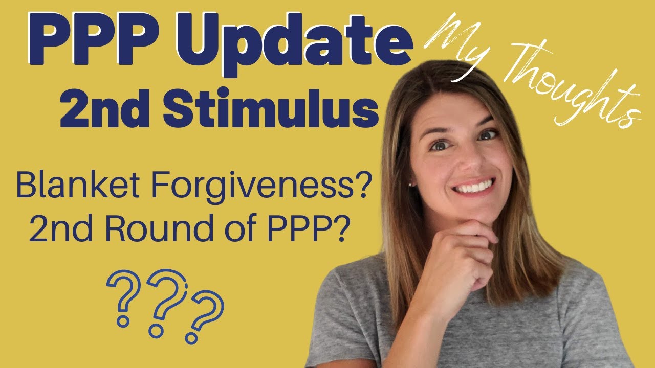 PPP Update Second Stimulus Package Update - HEALS Act and HEROES Act ...