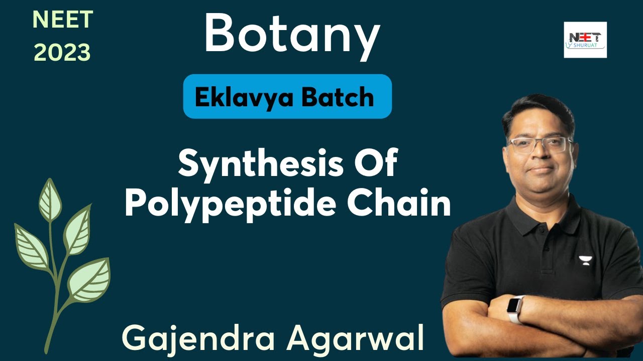 Synthesis Of Polypeptide Chain | Initiation | Gajendra Agarwal Sir ...