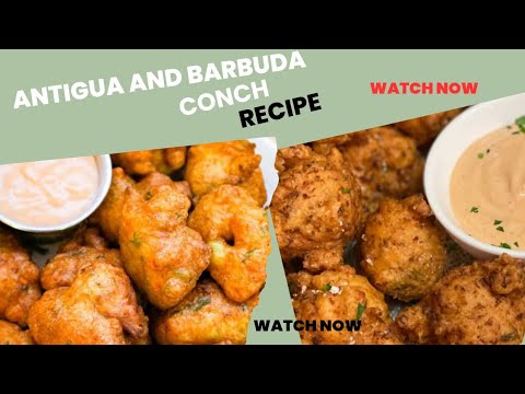 ANTIGUA AND BARBUDA CONCH RECIPE - YouTube