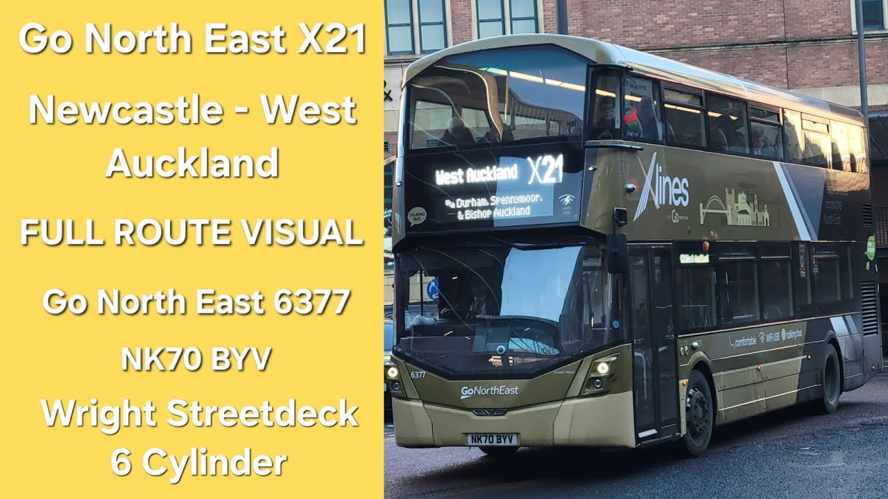 FULL ROUTE VISUAL: Go North East Xlines X21 - Newcastle - West Auckland ...