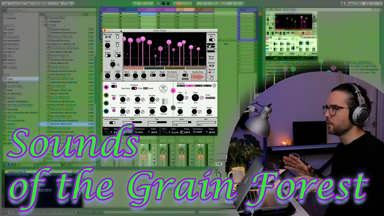 First look | 'Grain Forest' Max for Live Device by @dillonbastan246 ...