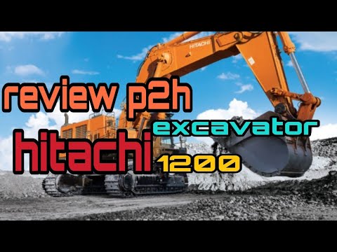 Review p2h operator pada unit Hitachi 1200 - YouTube