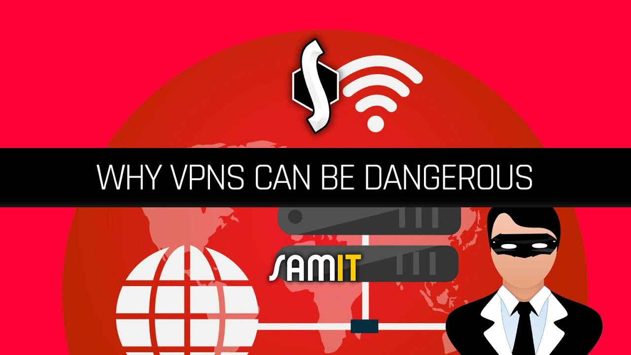 Why VPNs Can Be Dangerous - YouTube
