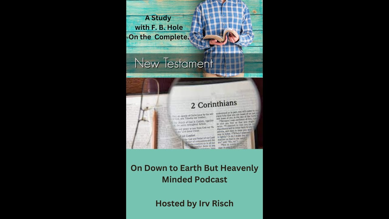 Study in the NT, 2nd Corinthians 2, on Down to Earth But Heavenly ...
