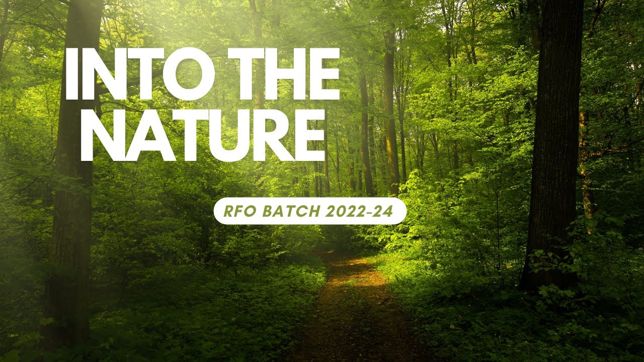 Introductory Tour|Range Forest Officers Training 2022-24| Kundal Forest ...