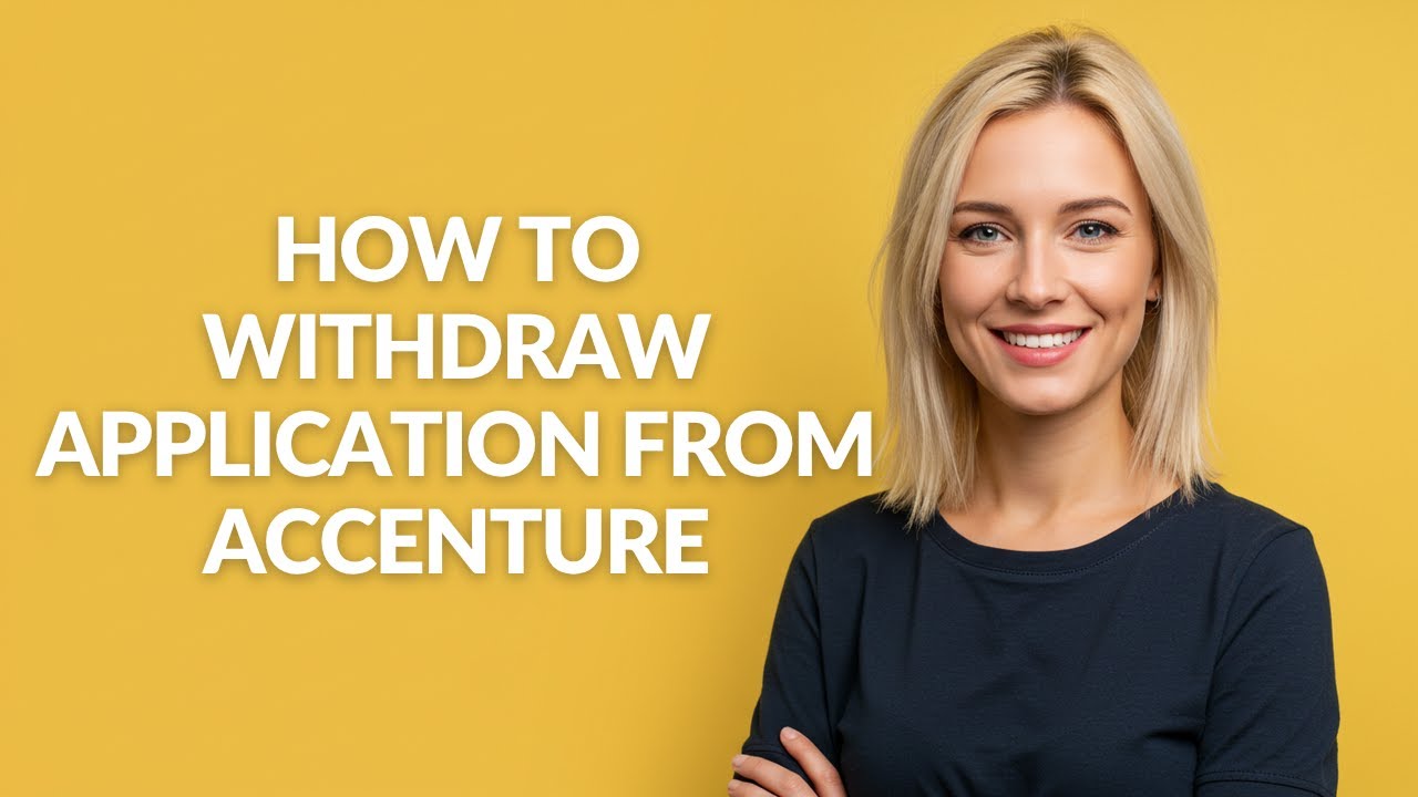 HOW TO WITHDRAW APPLICATION FROM ACCENTURE - Julia'sTutorials - YouTube