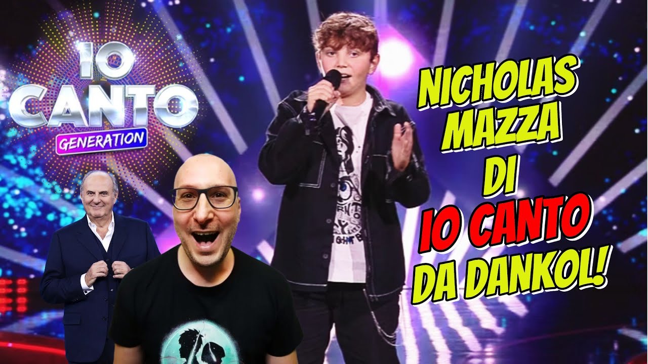 NICHOLAS MAZZA di "IO CANTO" da DANKOL! - YouTube