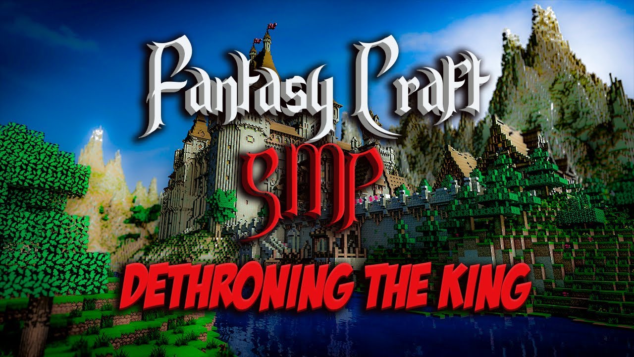 The Fantasy Craft SMP Dethroning the King EP: 4 - YouTube