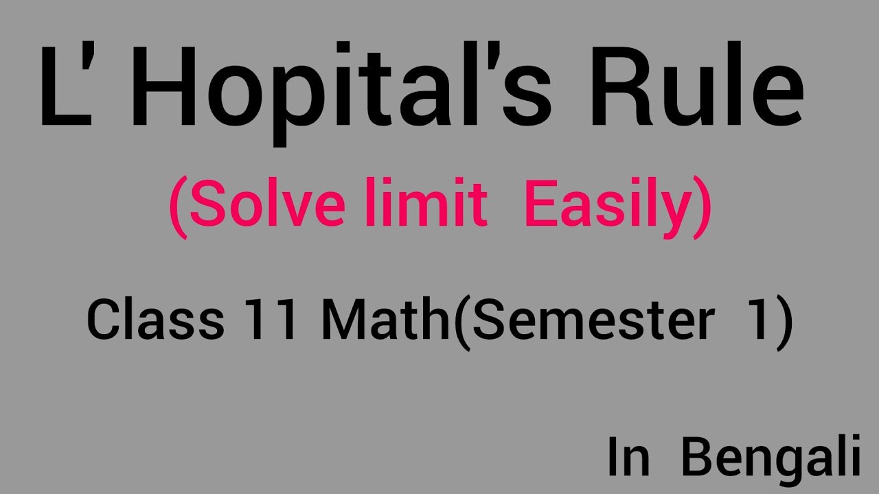 Solve Limit using L' Hopital's Rules | concept with examples - YouTube