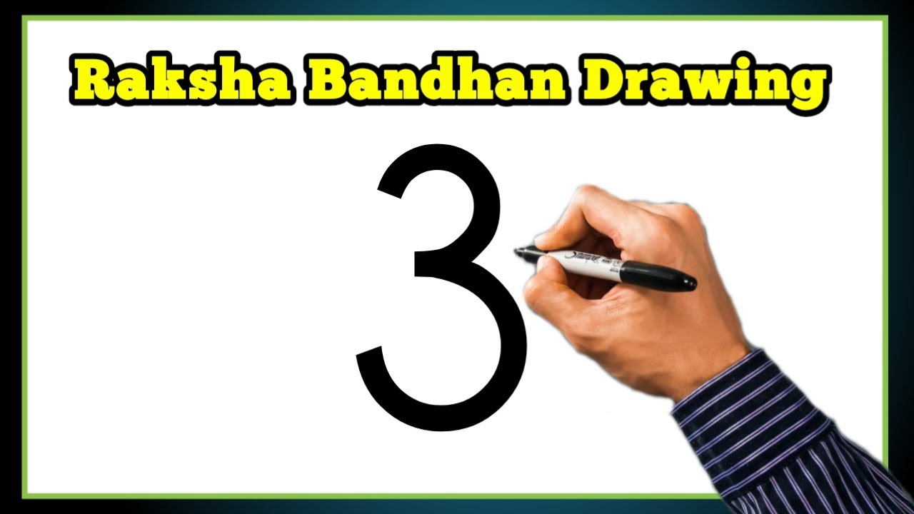 Drawing Raksha Bandhan from 3 | सुंदर रक्षाबंधन का चित्र बनाइए | Happy ...