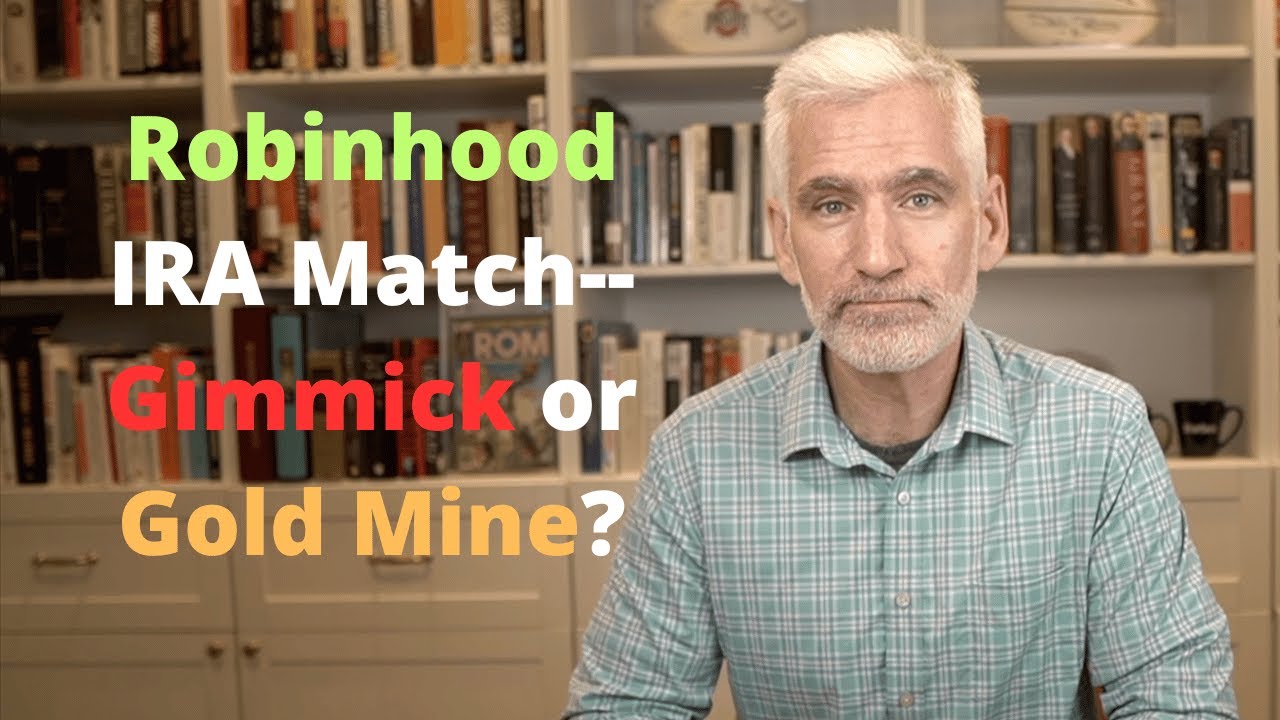 Robinhood 3% IRA Match: Gimmick or Gold Mine? - YouTube
