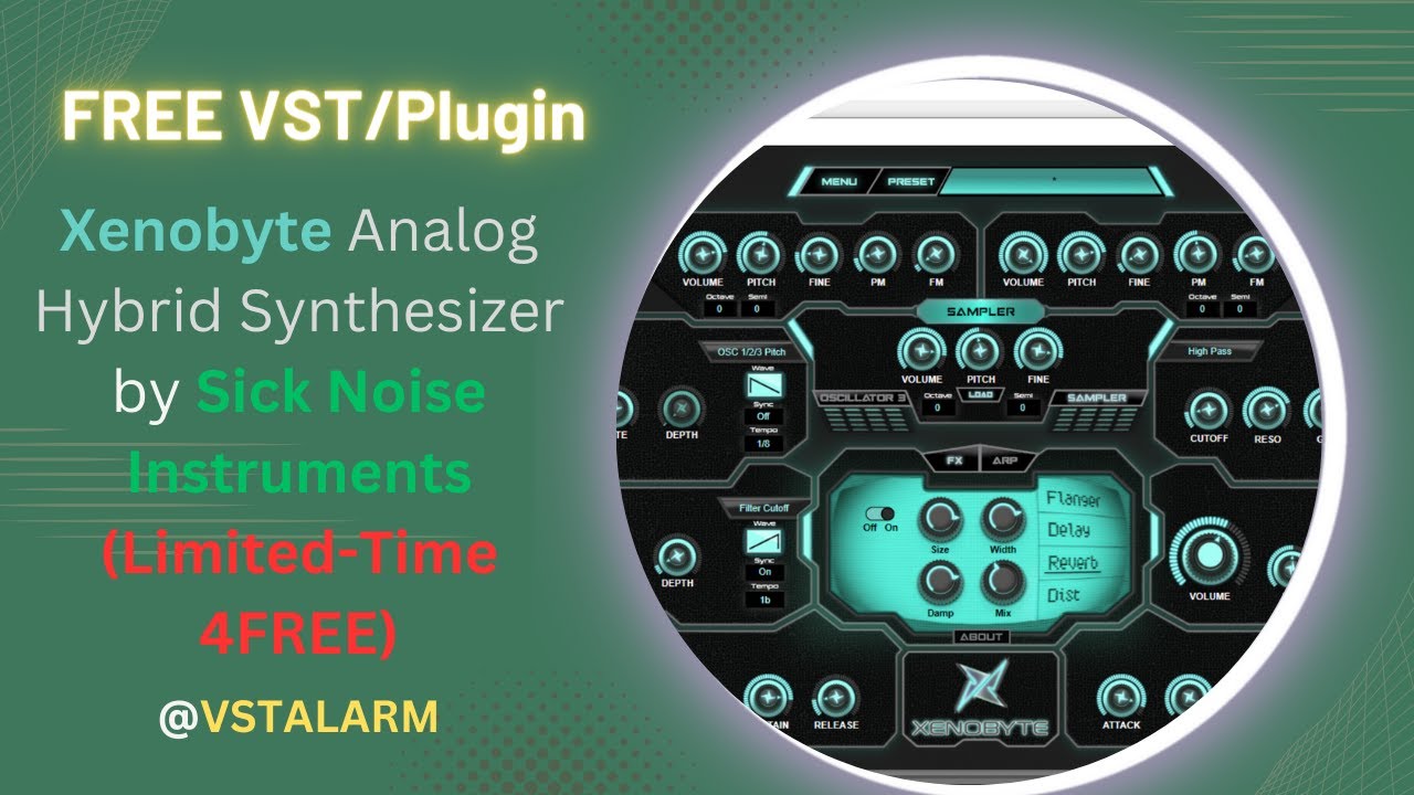 Xenobyte - Analog Hybrid Synth VST/Plugin by Sick Noise Instruments ...