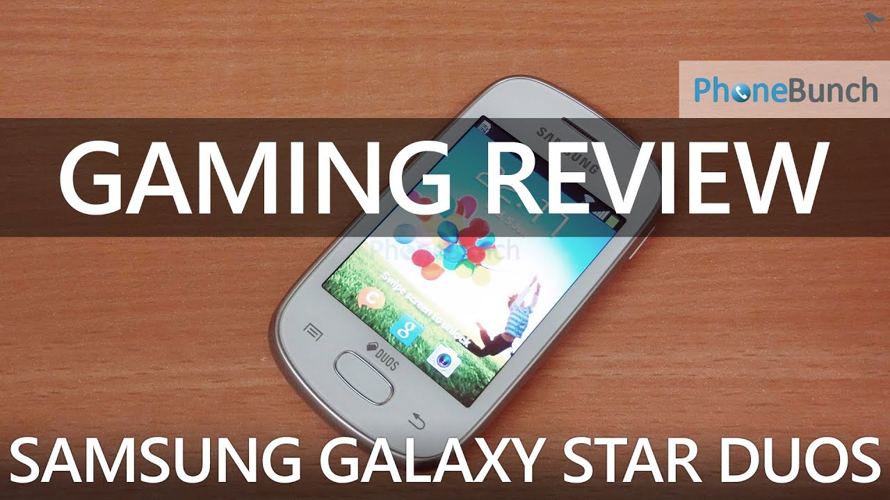 Samsung Galaxy Star Duos (GT-S5282) Gaming Review - YouTube