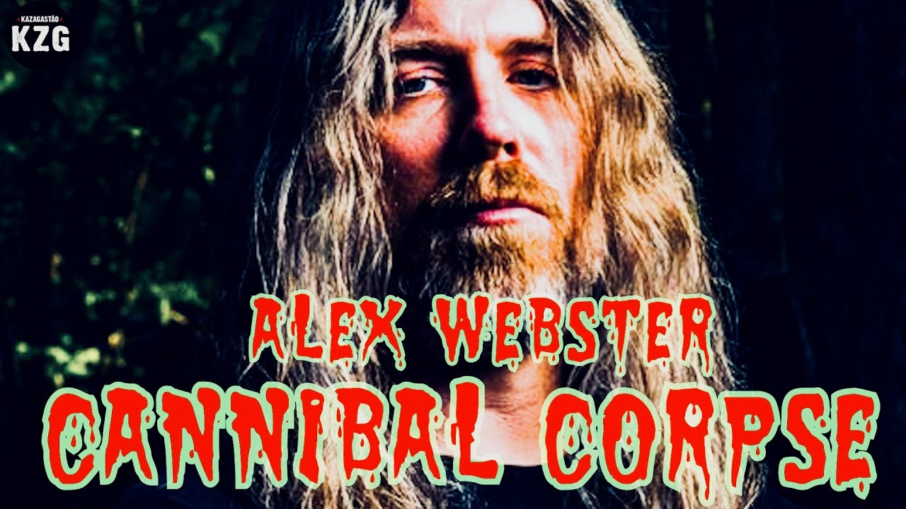 ALEX WEBSTER (CANNIBAL CORPSE) em Kaza! - por Gastão Moreira (Ative as ...