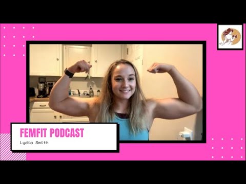 FemFit Podcast Ep. 39 - Lydia Smith - YouTube