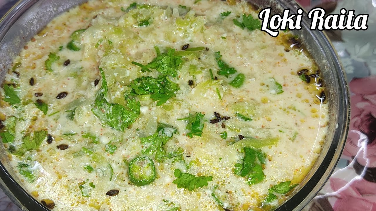 Simple and Healthy Loki Raita | Bottle Gourd Raita | - YouTube