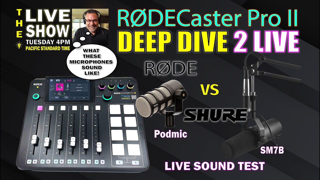 Rodecaster Pro II: Rode Podmic VS Shure SM7B & Rode NTG3 Part 2 Live ...