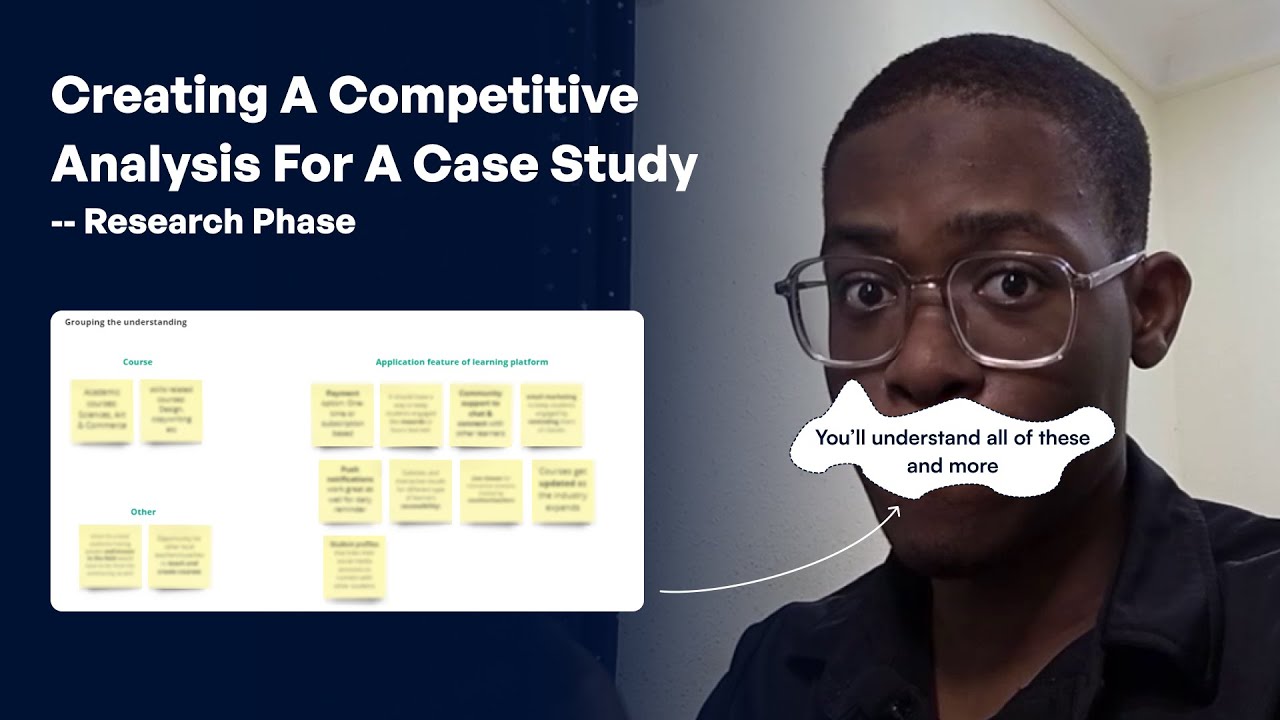 Creating a Competitive Analysis for a Case Study - YouTube
