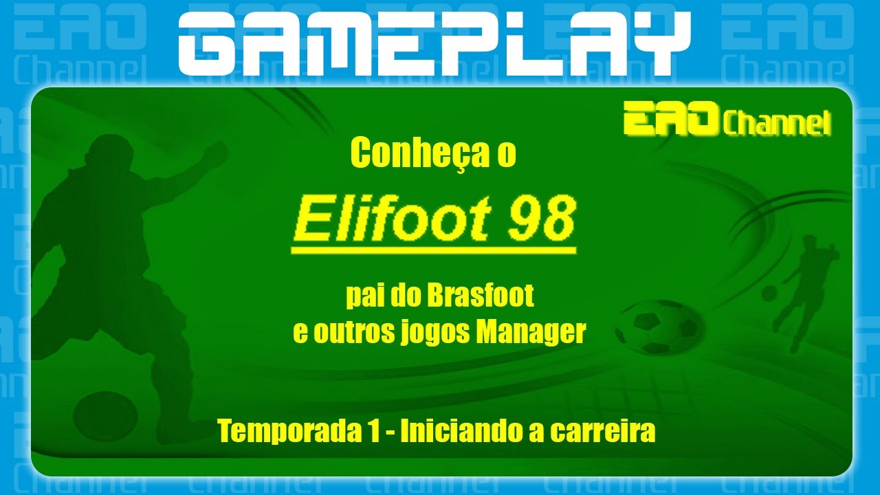 Elifoot 98 | Temporada 1 | Gameplay - YouTube