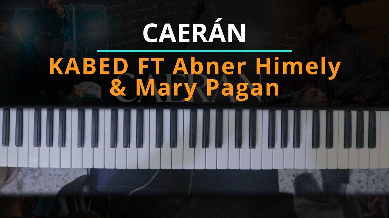 #TUTORIAL CAERÁN - KABED Ft Abner Himely & Mary Pagan - Worship Night ...