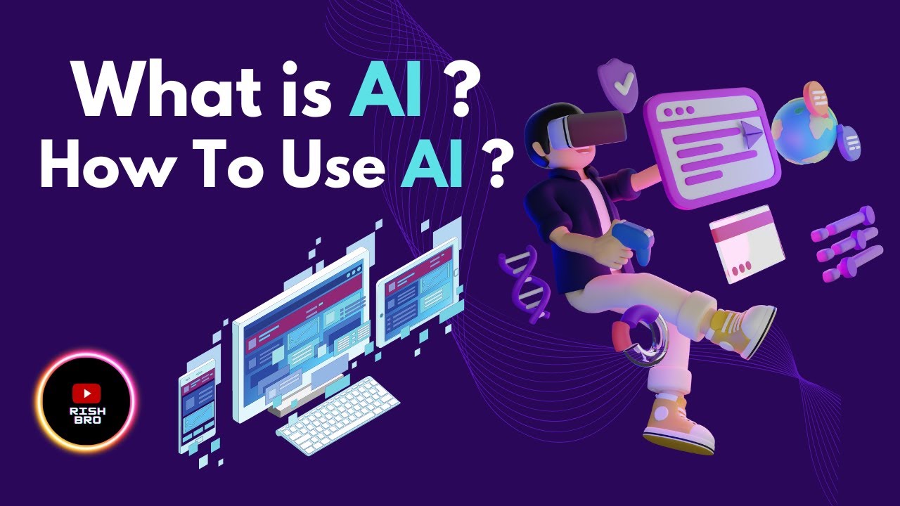 What is AI || How To Use AI || How To Make AI Image |||| Rish Bro - YouTube