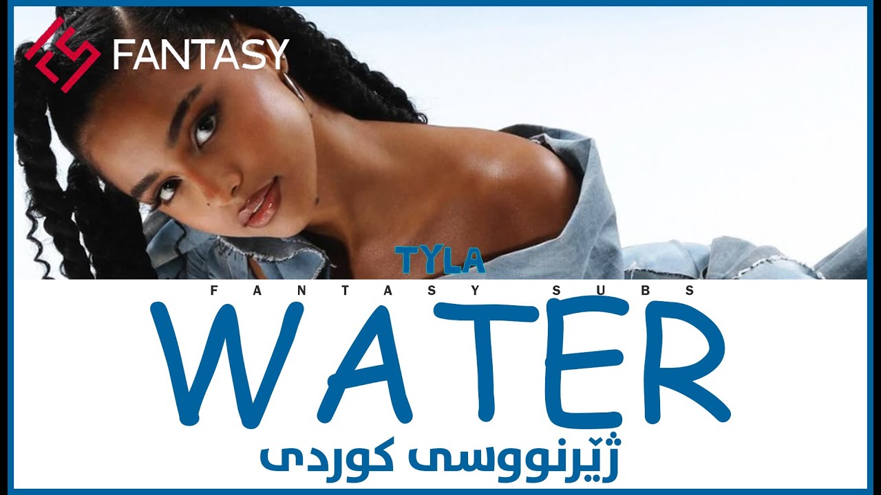 Tyla - "Water" (Color Coded) ~ KURDISH SUBs - YouTube