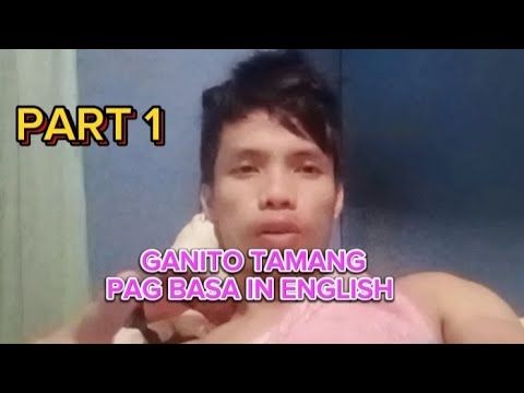 ganito tamang pag basa in english part 1 - YouTube