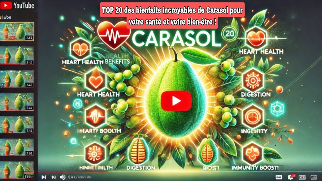 TOP 20 des bienfaits incroyables de Carasol pour votre santé et votre ...