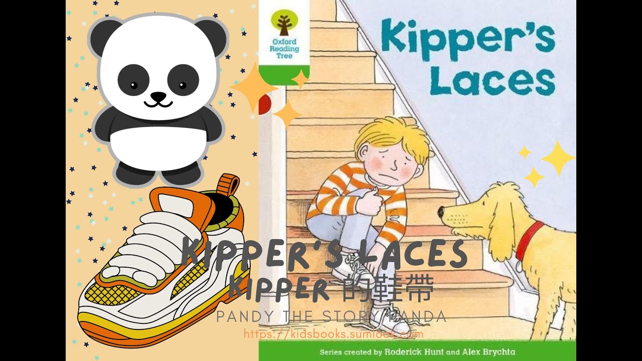 Kipper's Laces - Kipper 的鞋帶 (Oxford Reading Tree Level 2): 教導孩子堅持的有趣圖書 ...