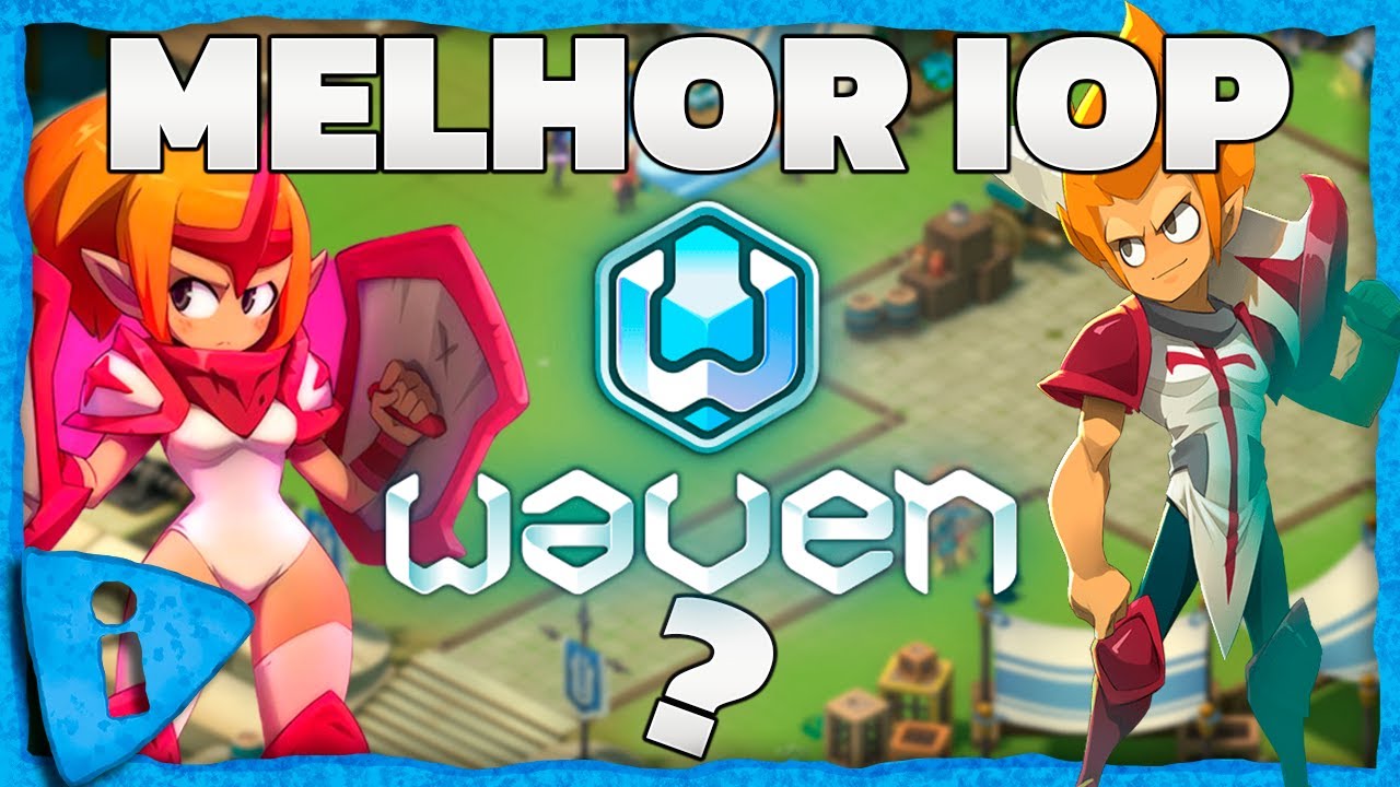 [WAVEN] QUAL É O MELHOR IOP DO JOGO ? MOSTRANDO E ANALISANDO TODOS OS ...