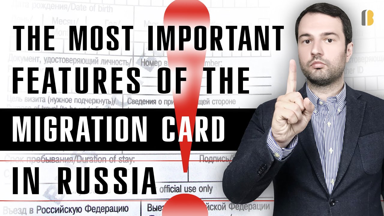 All about the migration card in Russia: terms, responsibilities. What ...
