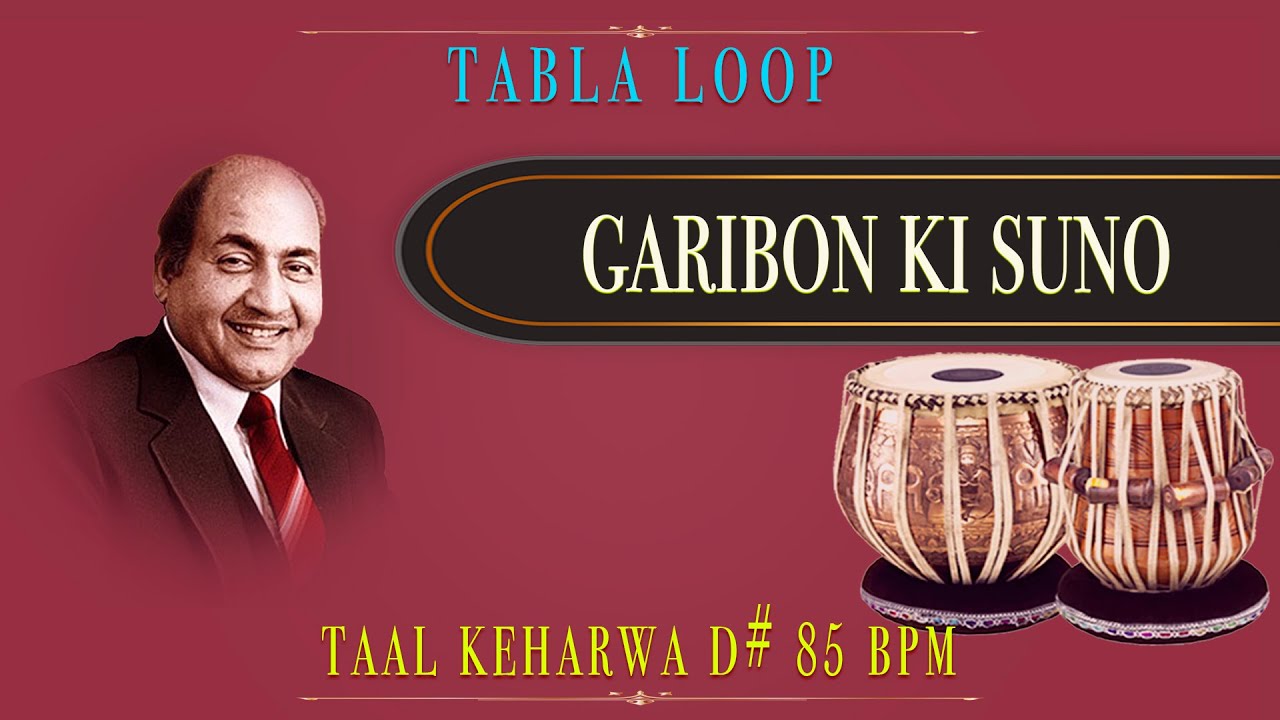 Garibon Ki Suno | Mohd Rafi | Tabla Loop | D# 85 BPM | Tabla Loop ...