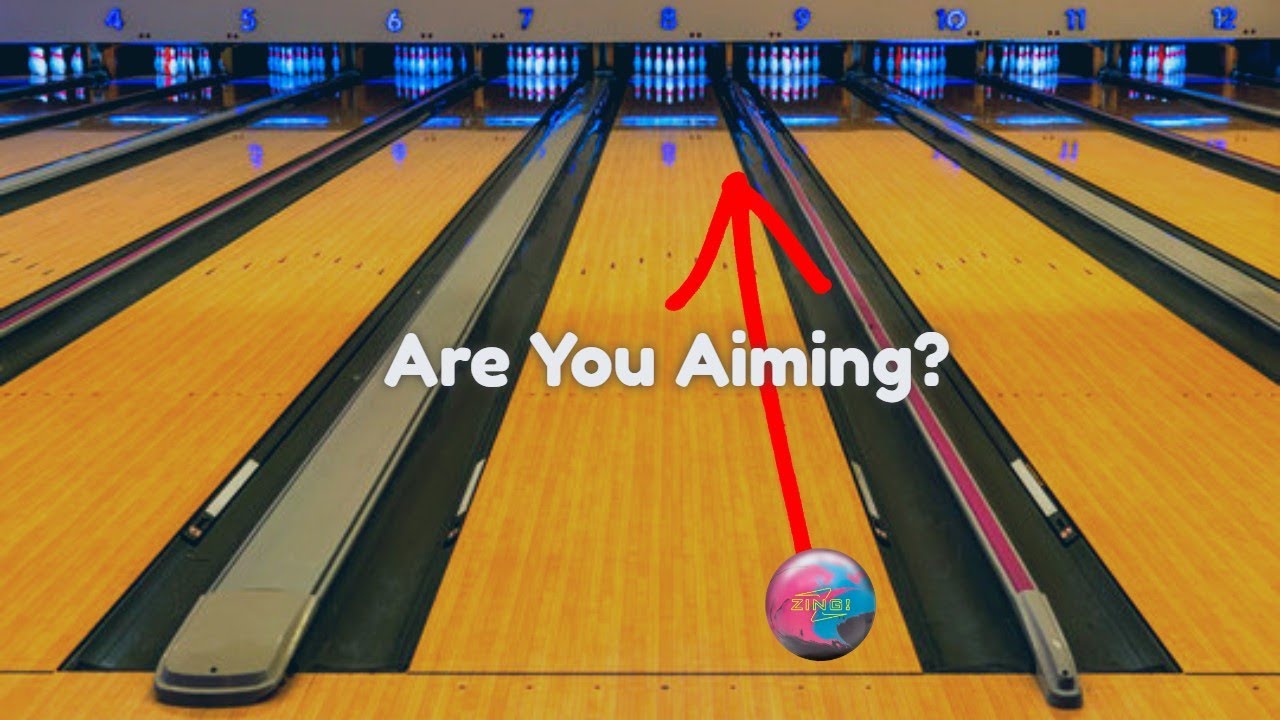 Why You Need A Target When Bowling - YouTube