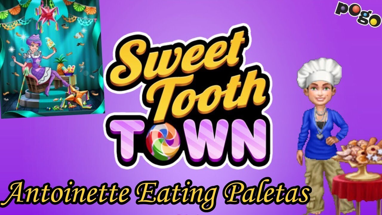 Pogo Games: Sweet Tooth Town - Antoinette Eating Paletas Event - YouTube