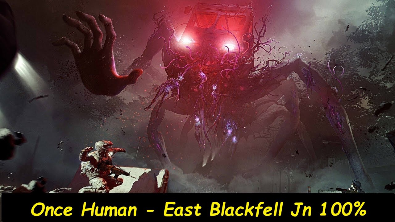 Once Human - East Blackfell Junction - All Mystical, Gear & Enemy ...