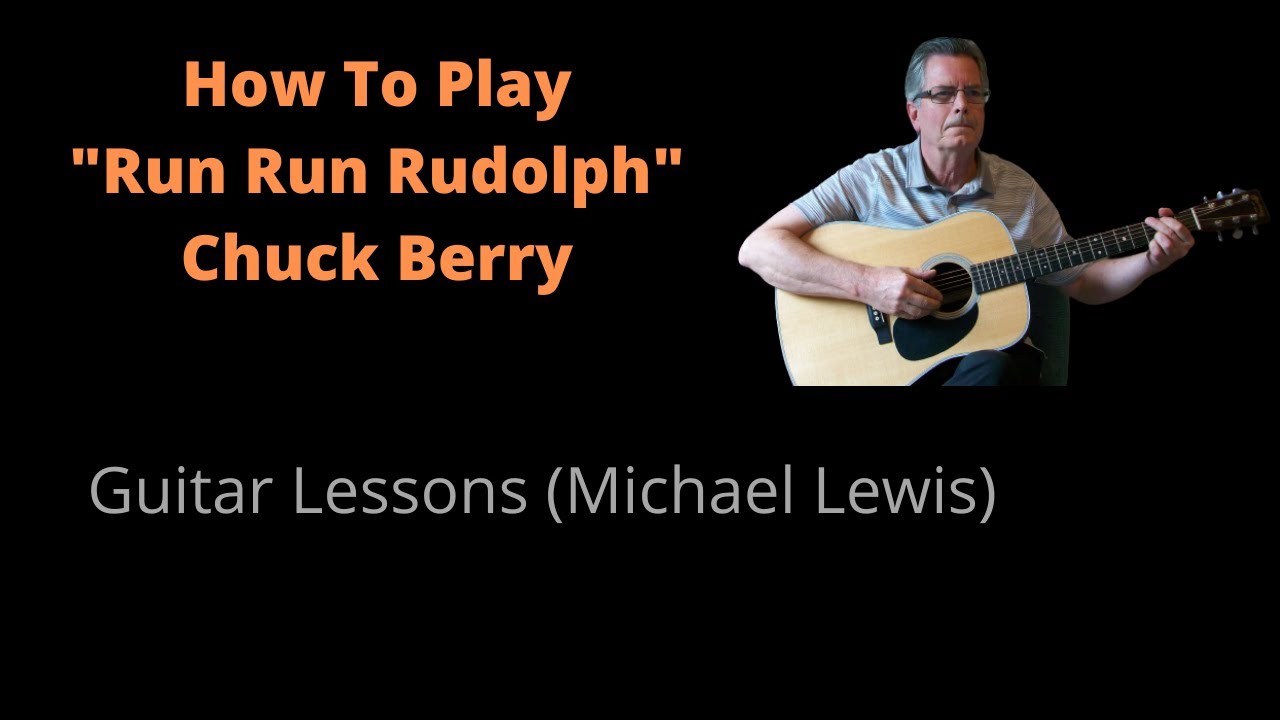 How To Play | Run Run Rudolph | Chuck Berry - YouTube