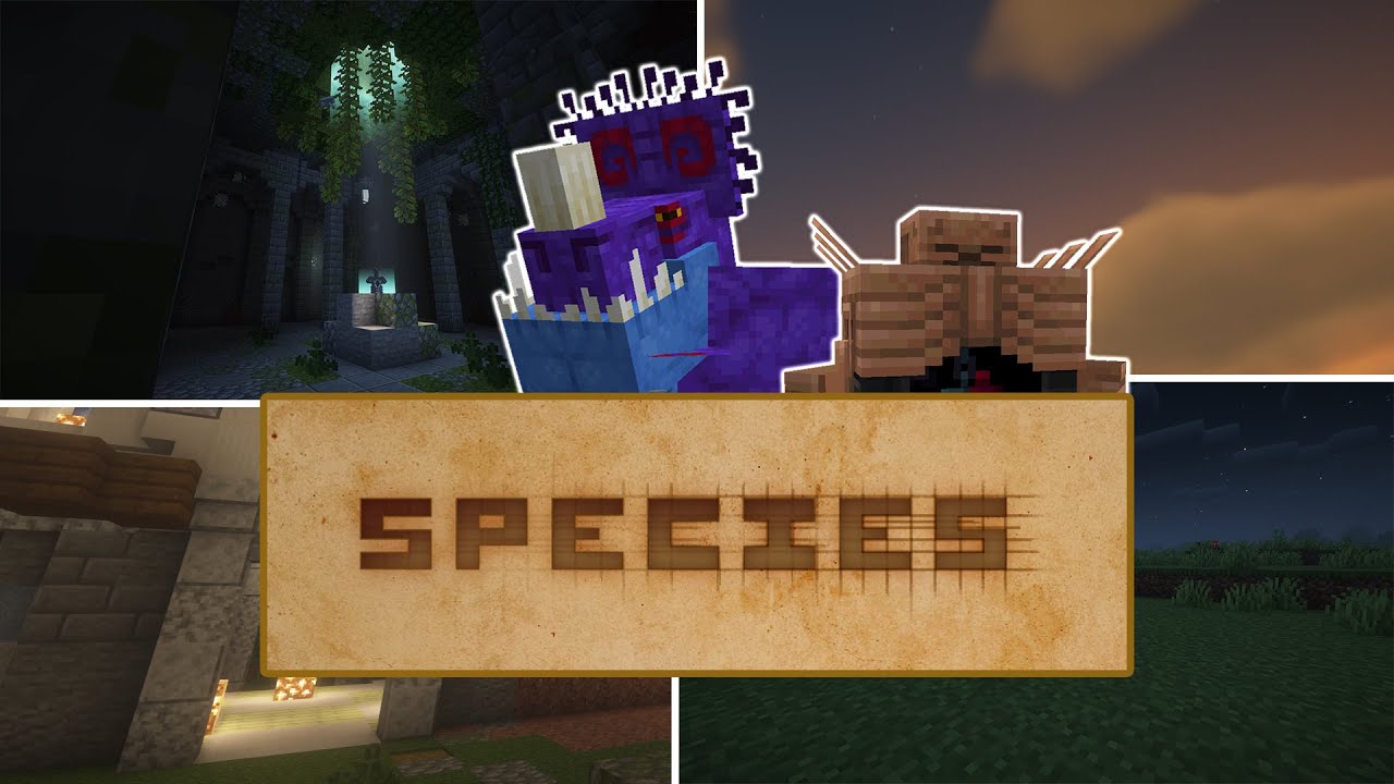 Species (Minecraft Mod Showcase) Species 模组介绍 - YouTube