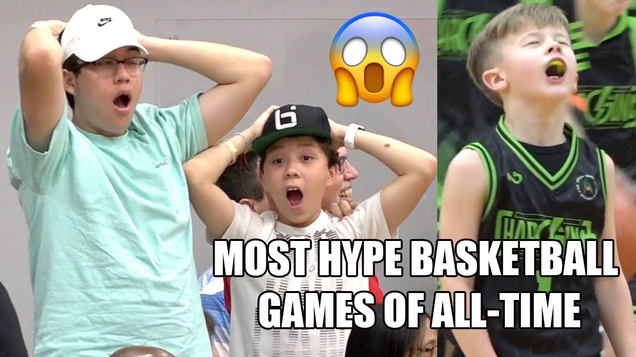MOST HYPED BASKETBALL GAMES EVER! - YouTube