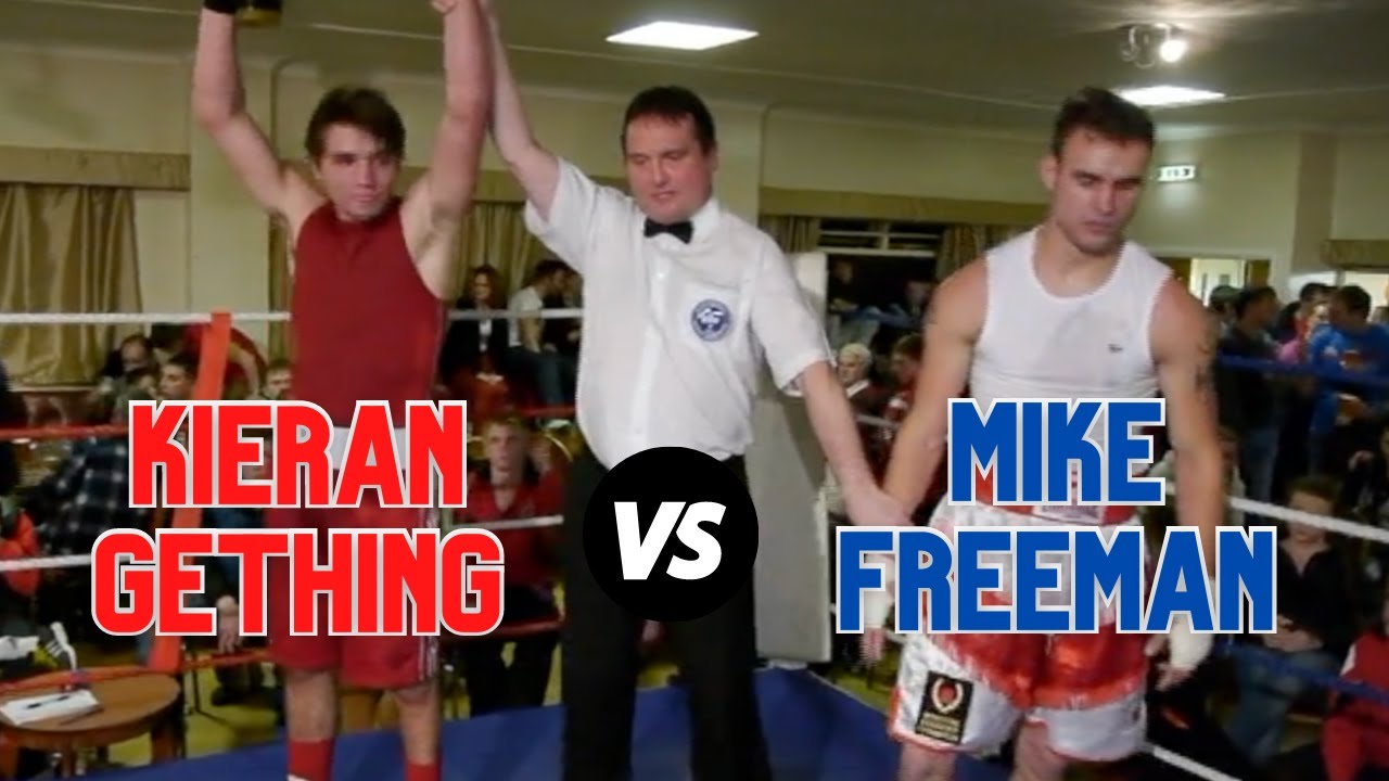 KIERAN GETHING VS MIKE FREEMAN - YouTube